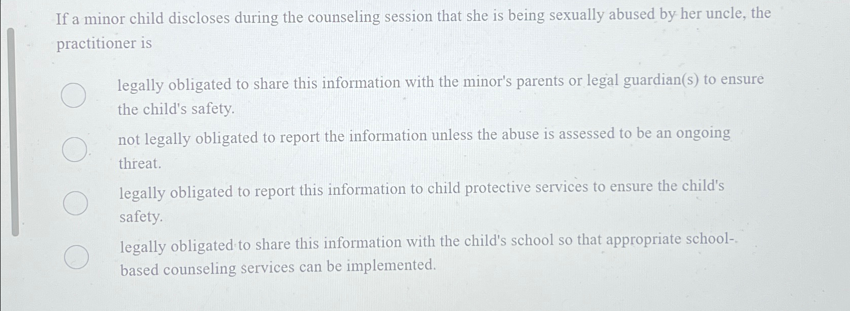 Solved If a minor child discloses during the counseling | Chegg.com