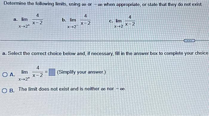 Solved Determine the following limits, using ∞ or −∞ when | Chegg.com