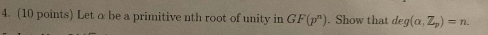 Solved This is abstract algebra problem. Let α ﻿be a | Chegg.com