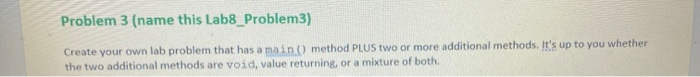Solved Problem 3 (name this Lab8_Problem3) Create your own | Chegg.com