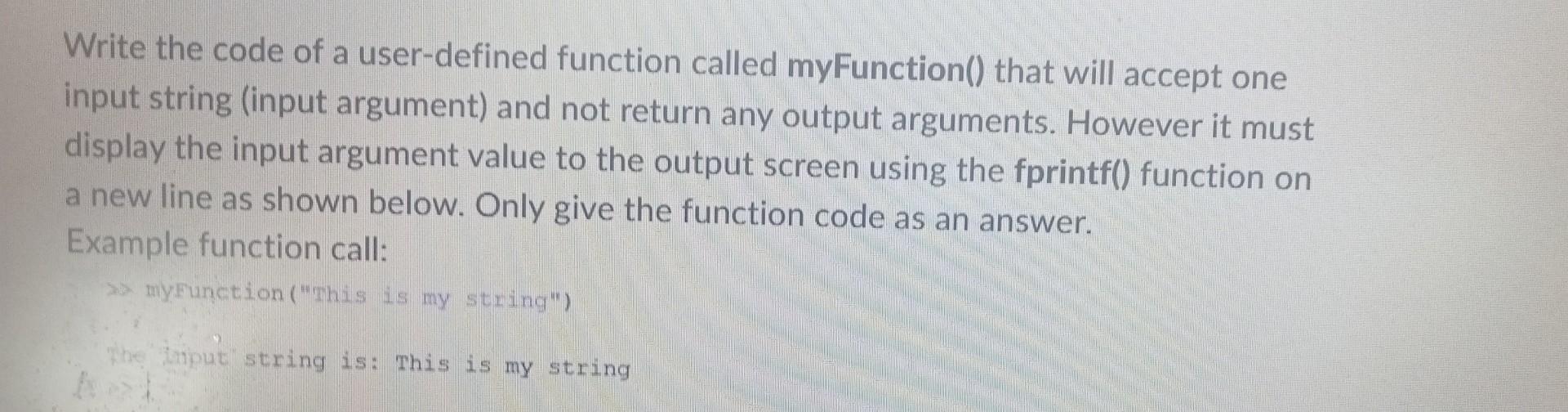 Solved Write the code of a user-defined function called | Chegg.com