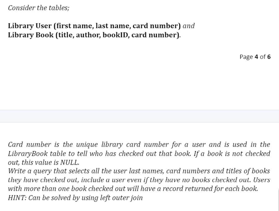 Solved Consider the tables; Library User (first name, last | Chegg.com