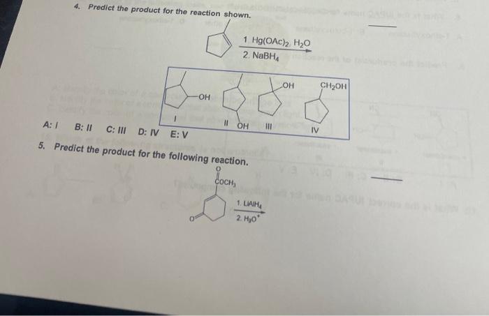 Solved 4. Predict the product for the reaction shown. -OH 1. | Chegg.com