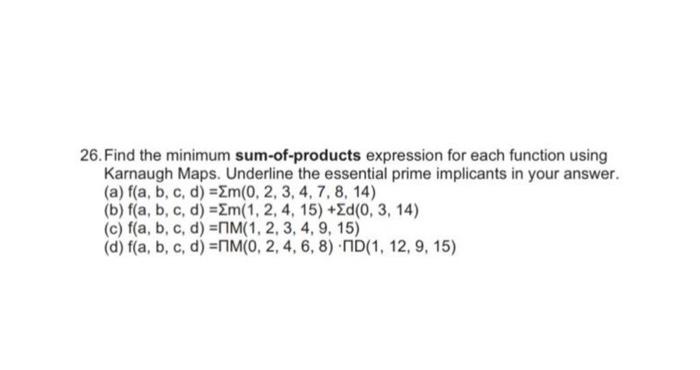 Solved 26. Find the minimum sum-of-products expression for | Chegg.com