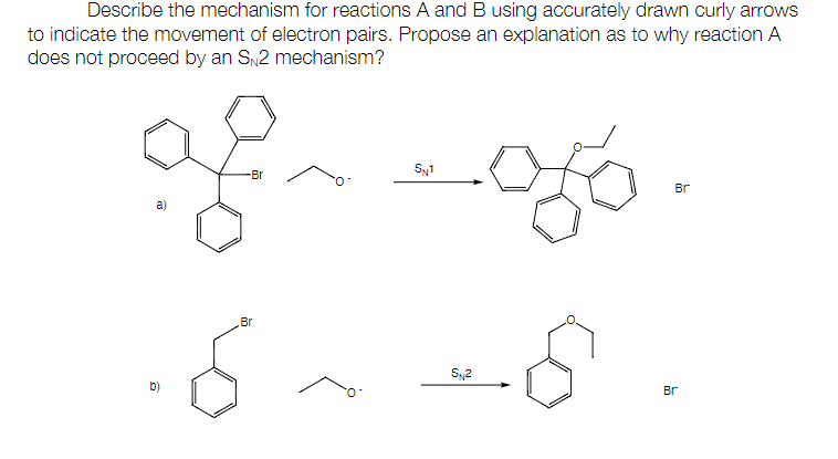 Solved Describe the mechanism for reactions A and B ﻿using | Chegg.com