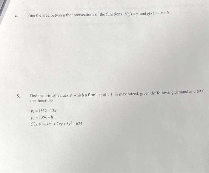 Solved 4. Fine the area between the intersections of the | Chegg.com