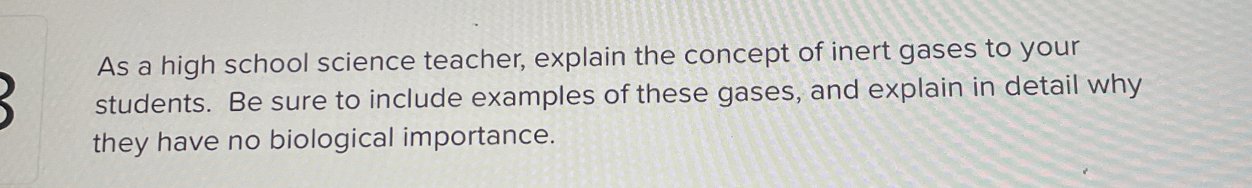 Solved As a high school science teacher, explain the concept | Chegg.com