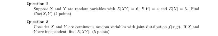 Solved Question 2 Suppose X and Y are random variables with | Chegg.com