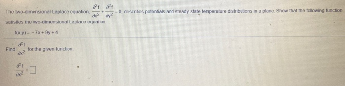Solved & 2 The two-dimensional Laplace equation or? ? = 0, | Chegg.com