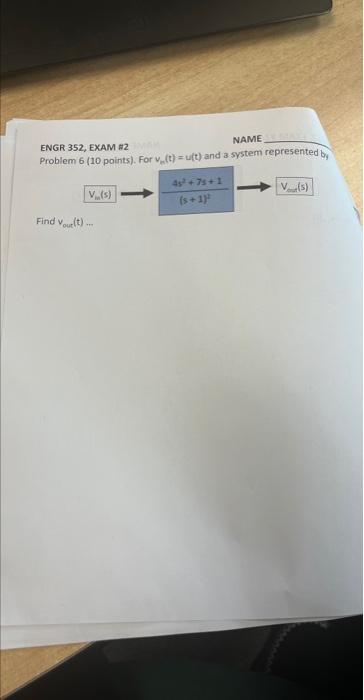 Solved ENGR 352, EXAM \#2 Problem 2 ( 10 points). For | Chegg.com