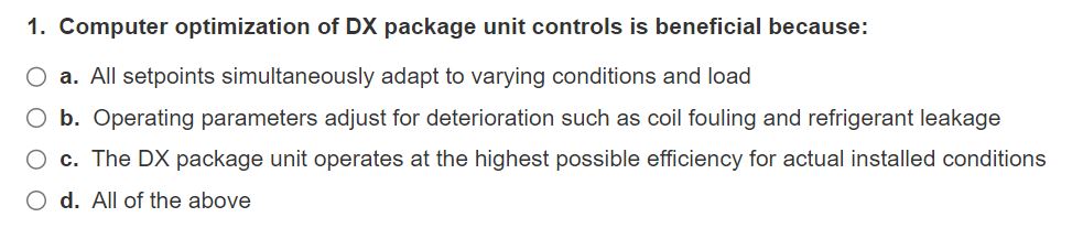 Solved Computer optimization of DX package unit controls is | Chegg.com