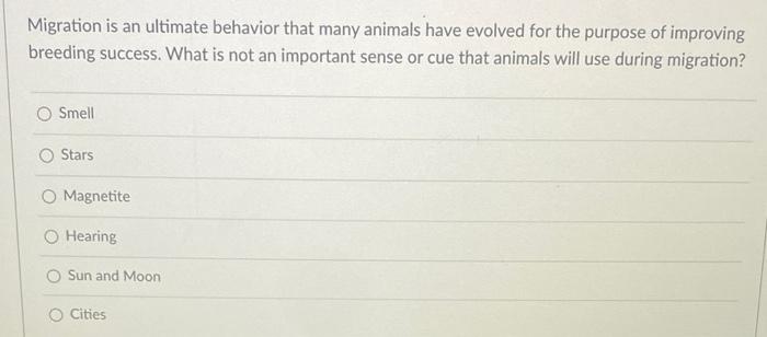 Solved Migration is an ultimate behavior that many animals | Chegg.com