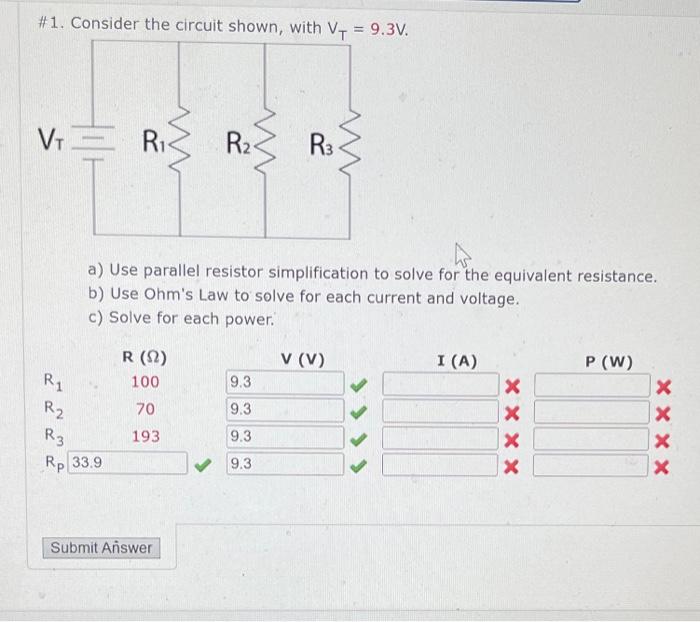 Solved \#1. Consider the circuit shown, with VT=9.3 V. a) | Chegg.com