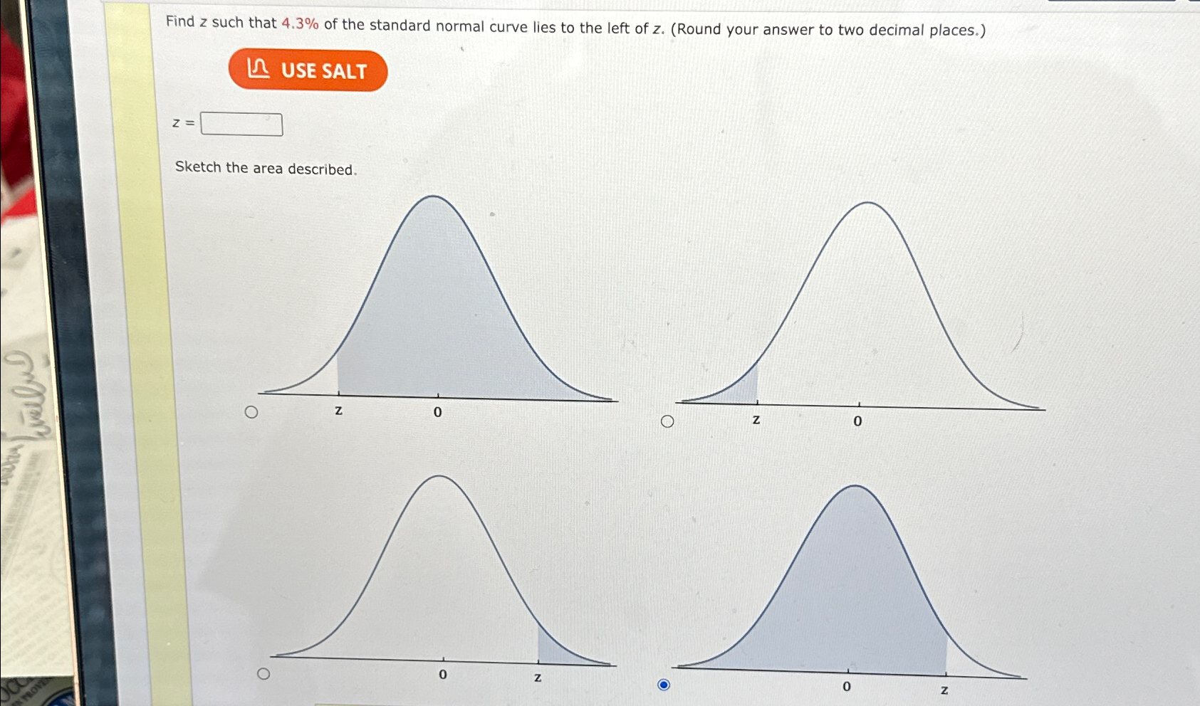Solved Find z ﻿such that 4.3% ﻿of the standard normal curve | Chegg.com