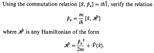 Solved Using The Commutation Relation [ Px] Ihî Verify