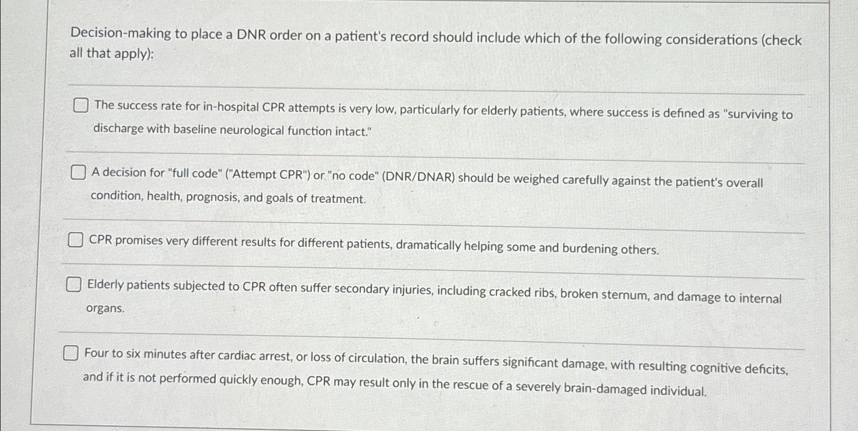 Solved Decision-making to place a DNR order on a patient's | Chegg.com