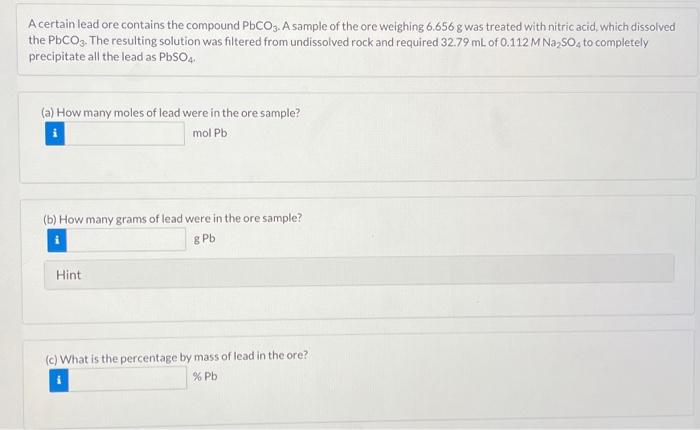 A certain lead ore contains the compound PbCO3.A | Chegg.com