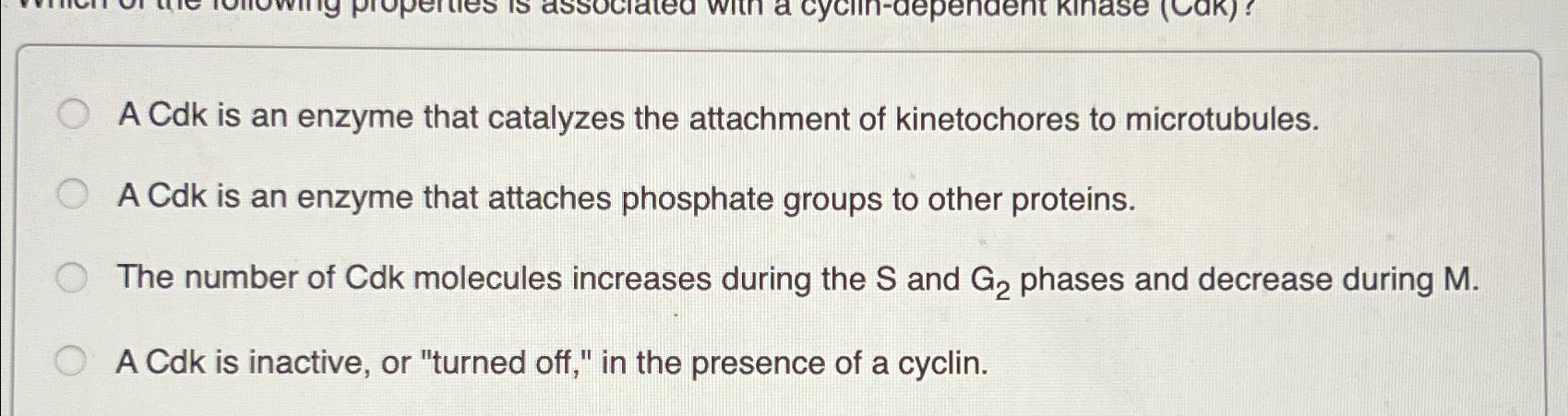 Solved A Cdk is an enzyme that catalyzes the attachment of | Chegg.com