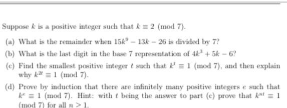 Solved Suppose k is a positive integer such that k = 2 (mod | Chegg.com