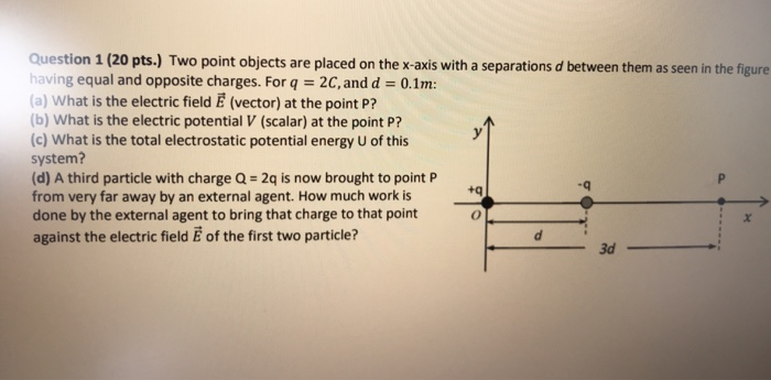 Solved Question 1 (20 pts.) Two point objects are placed on | Chegg.com