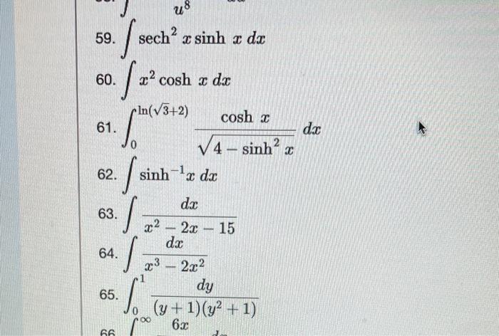Solved 59. ∫sech2xsinhxdx 60. ∫x2coshxdx 61. | Chegg.com