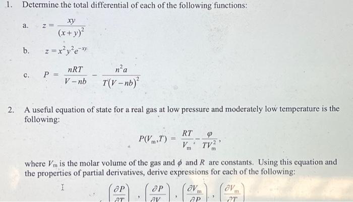 Solved 1. Determine the total differential of each of the | Chegg.com
