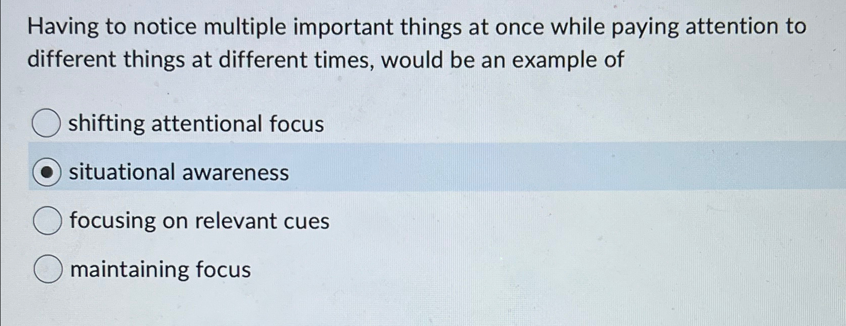 Solved Having to notice multiple important things at once | Chegg.com