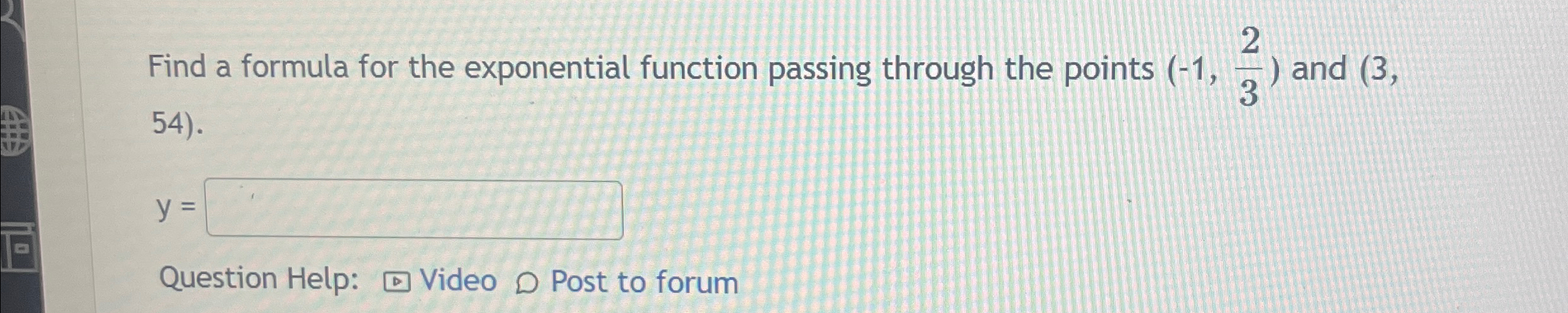 Solved Find a formula for the exponential function passing | Chegg.com
