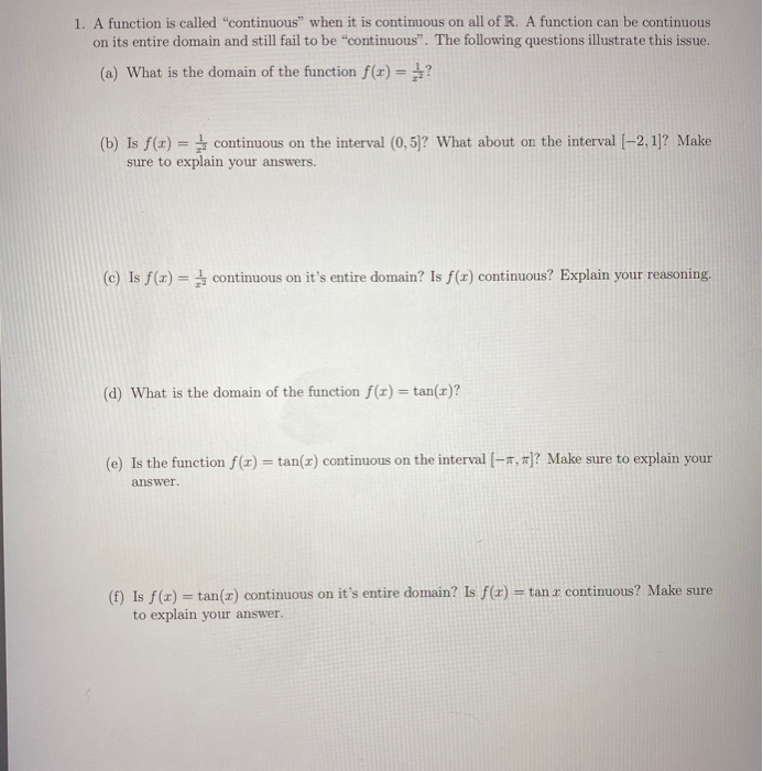 Solved 1. A function is called "continuous" when it is | Chegg.com