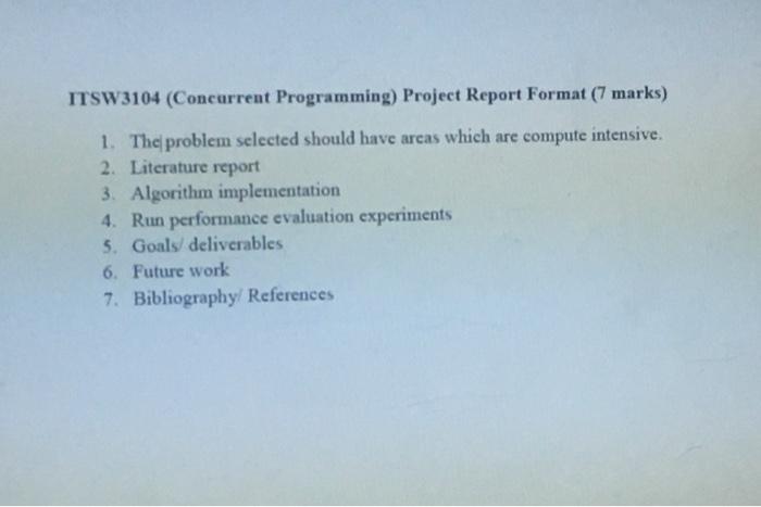 Solved ITSW3104 (Concurrent Programming) Project Report | Chegg.com