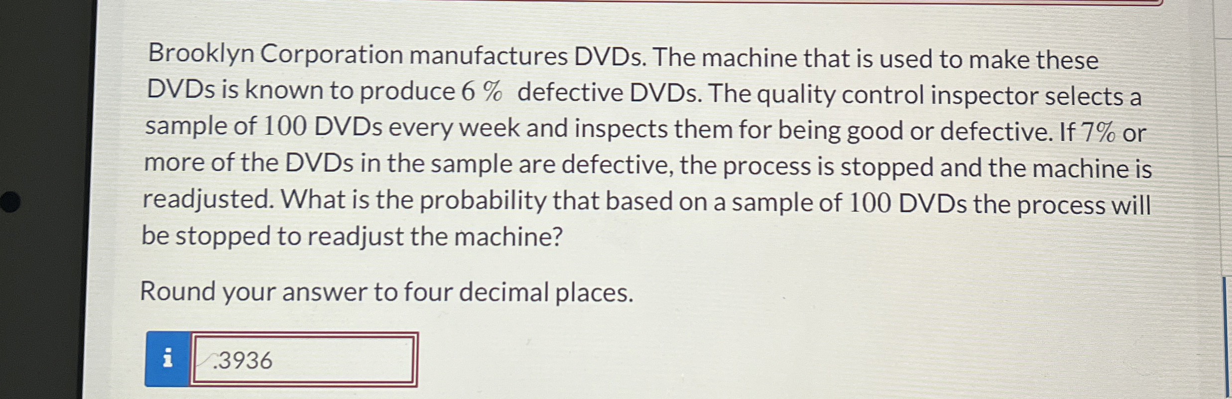 Solved Brooklyn Corporation manufactures DVDs. ﻿The machine | Chegg.com