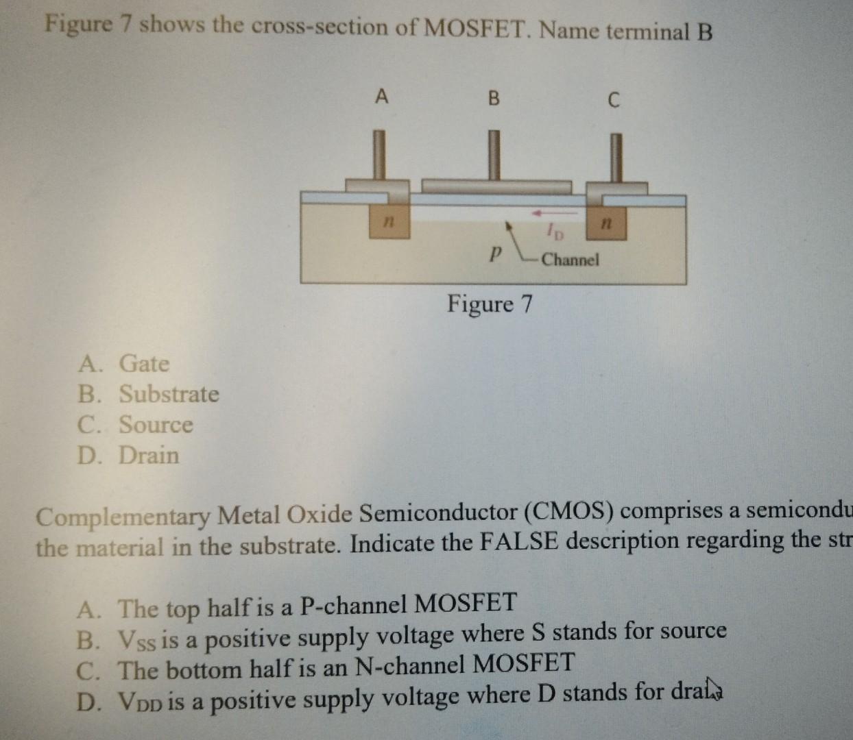 Solved Figure 7 shows the cross-section of MOSFET. Name | Chegg.com