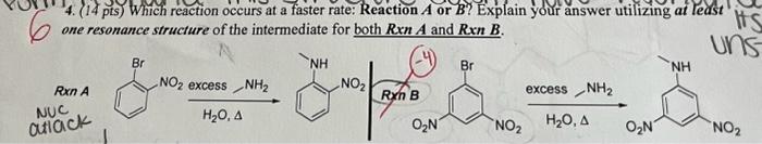 Solved 4. (14 pts) Which reaction occurs at a faster rate: | Chegg.com