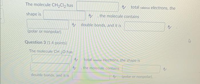 Solved The molecule CH2Cl2 has A total valence electrons. | Chegg.com