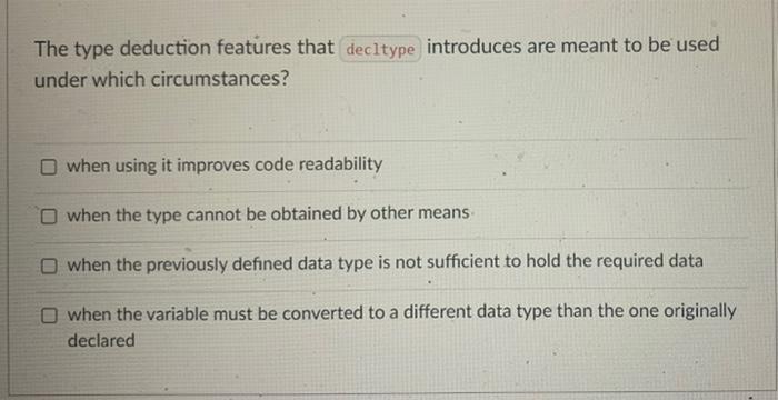Solved The type deduction features that decltype introduces | Chegg.com
