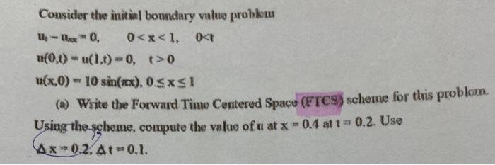 Solved Consider the initial boundary value problew | Chegg.com