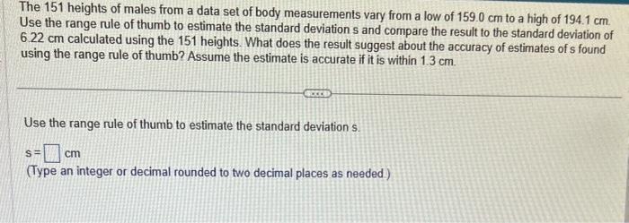 Solved The 151 heights of males from a data set of body | Chegg.com
