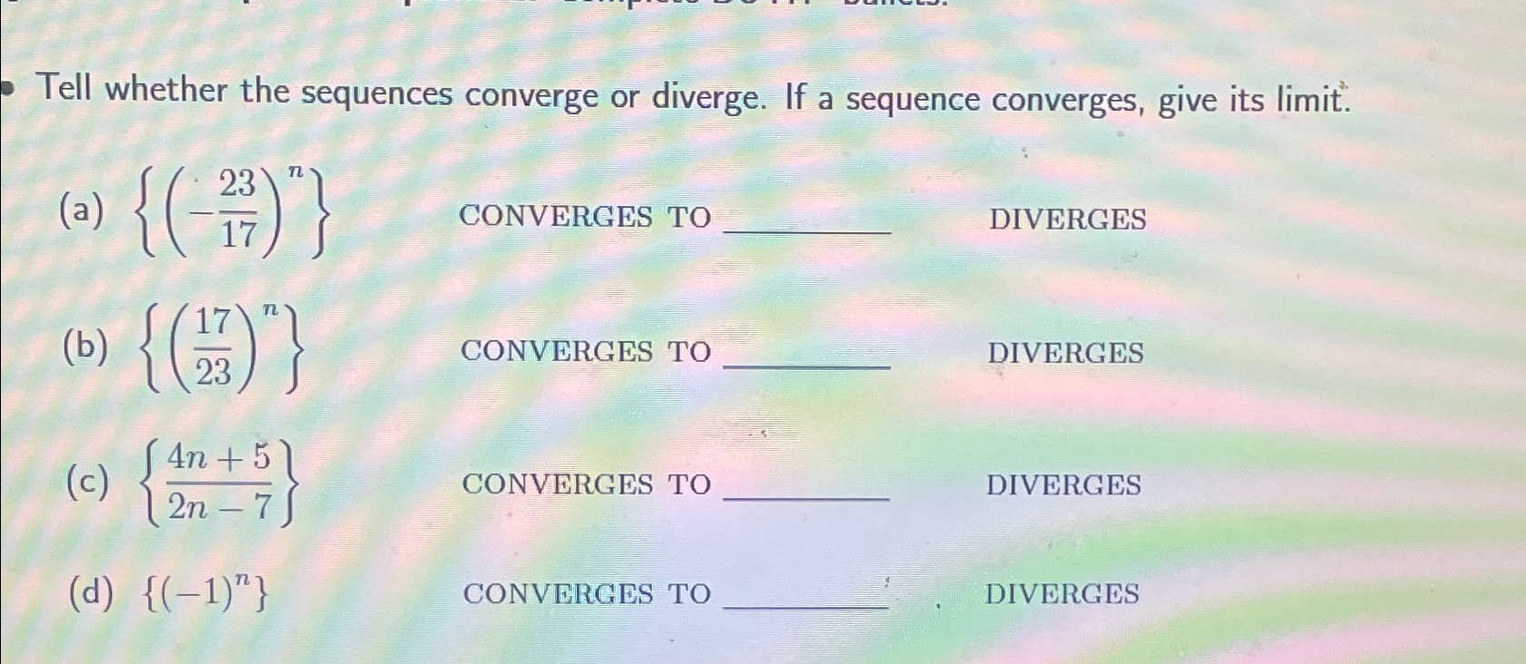 Solved Tell whether the sequences converge or diverge. If a | Chegg.com