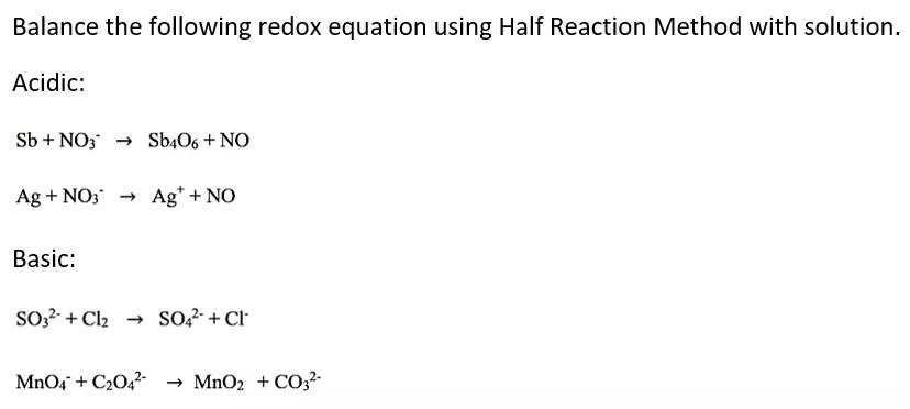 Solved Balance the following redox equation using Half | Chegg.com