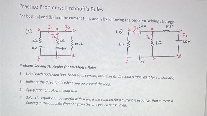 Solved Practice Problems: Kirchhoff's Rules For both (a ) | Chegg.com