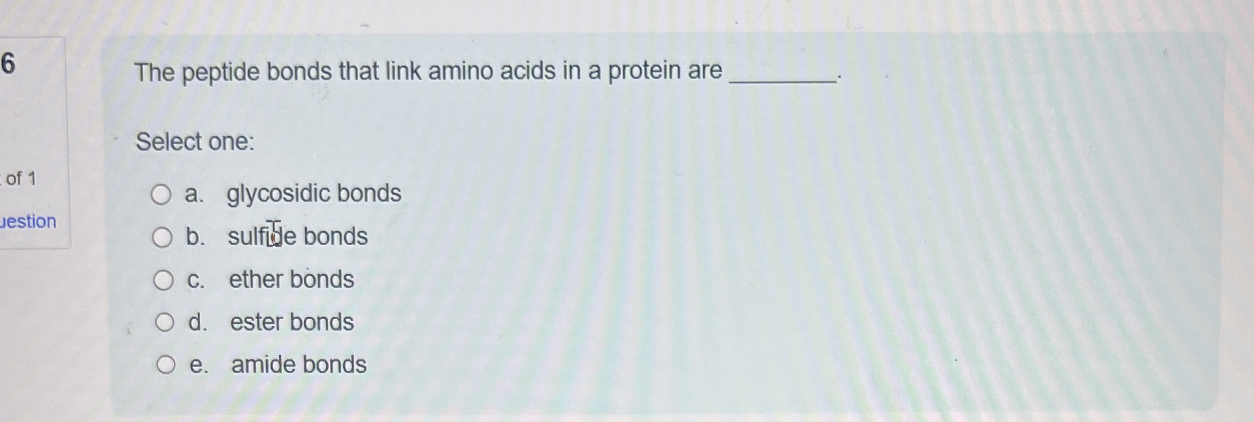 Solved 6The peptide bonds that link amino acids in a protein | Chegg.com