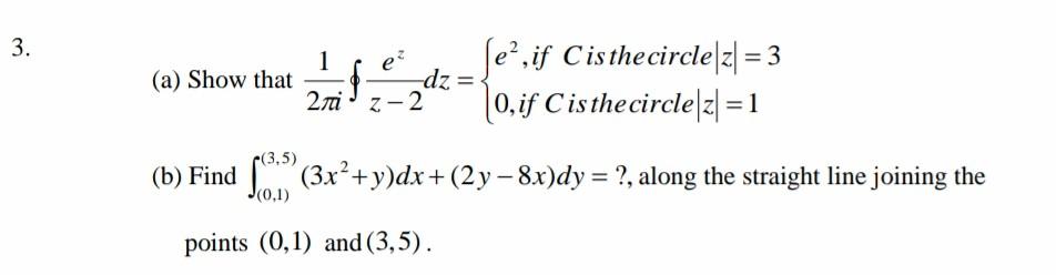 Solved Subject : Complex Variable,Fourier series and | Chegg.com