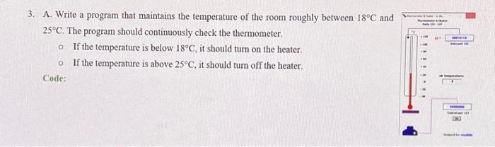 3. A Write a program that maintains the temperature | Chegg.com