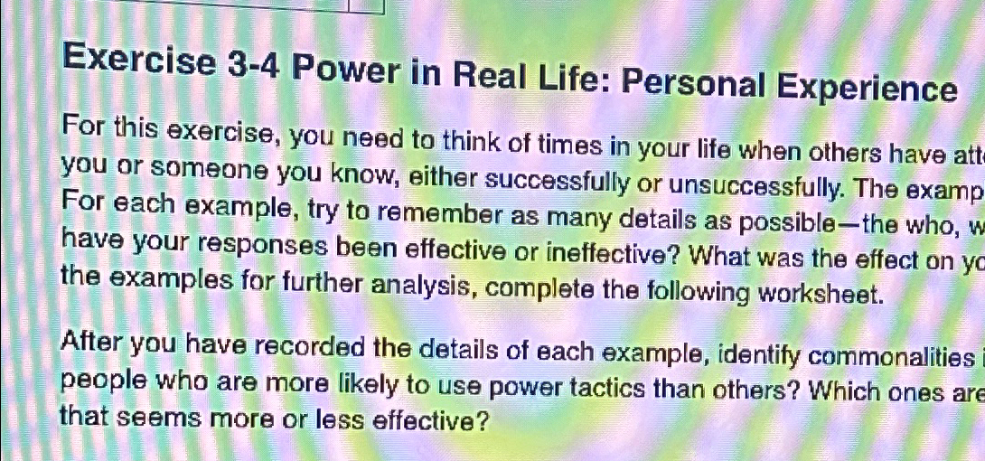 Solved Exercise 3-4 Power in Real Life: Personal | Chegg.com Solved Exercise 3-4 Power in Real Life: Personal | Chegg.com