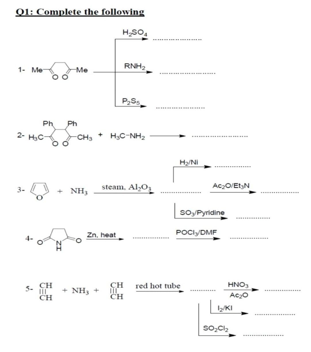 Solved Q1: Complete the following H2SO4 1- Me Me RNH2 P255 | Chegg.com