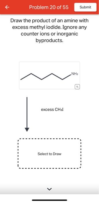 Solved Draw the product of an amine with excess methyl | Chegg.com