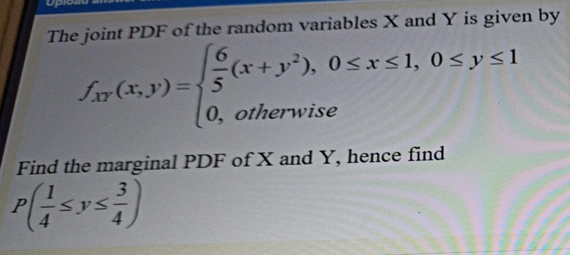 Solved The joint PDF of the random variables X and Y is | Chegg.com