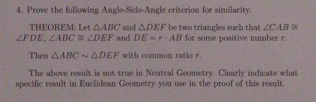 Solved 4. Prove the following Angle-Side-Angle criterion for | Chegg.com