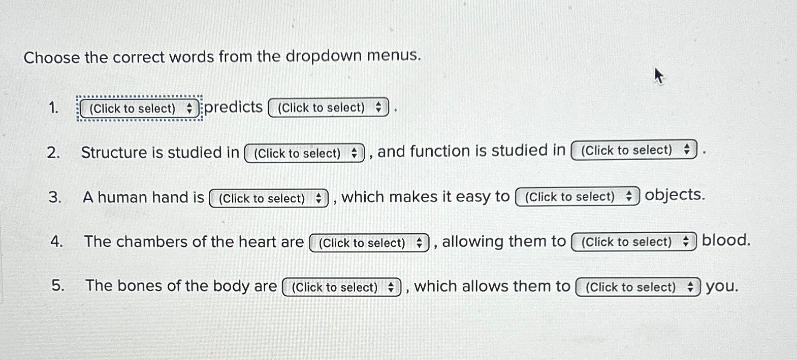 Solved Choose the correct words from the dropdown | Chegg.com