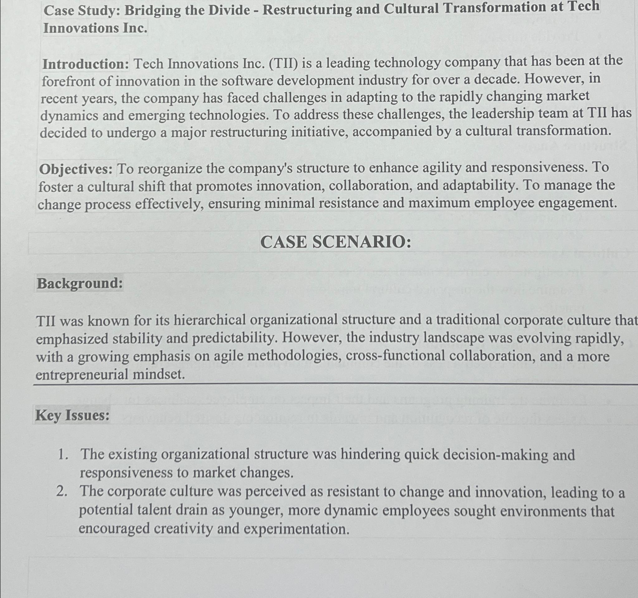 Solved Case Study: Bridging the Divide - ﻿Restructuring and | Chegg.com